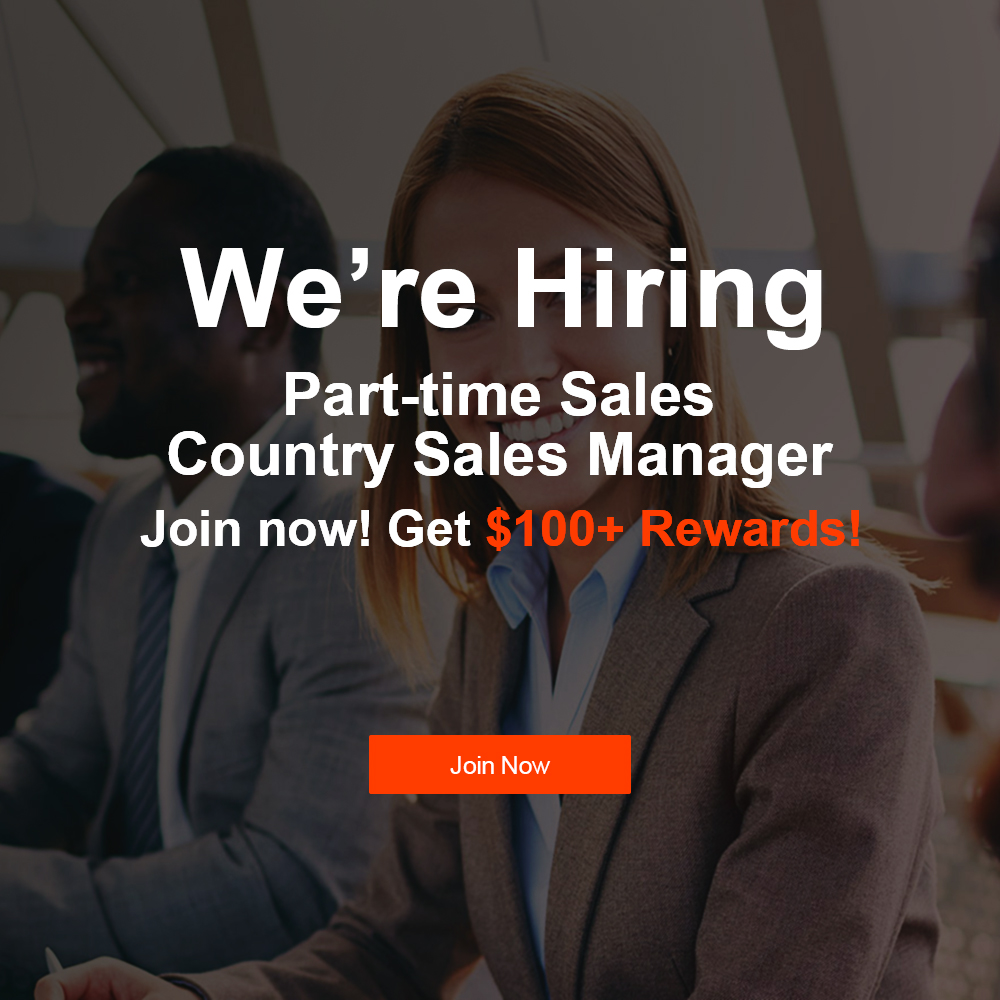 We’re Hiring Part-time Sales and Country Sales Manager! Join now, Get ...